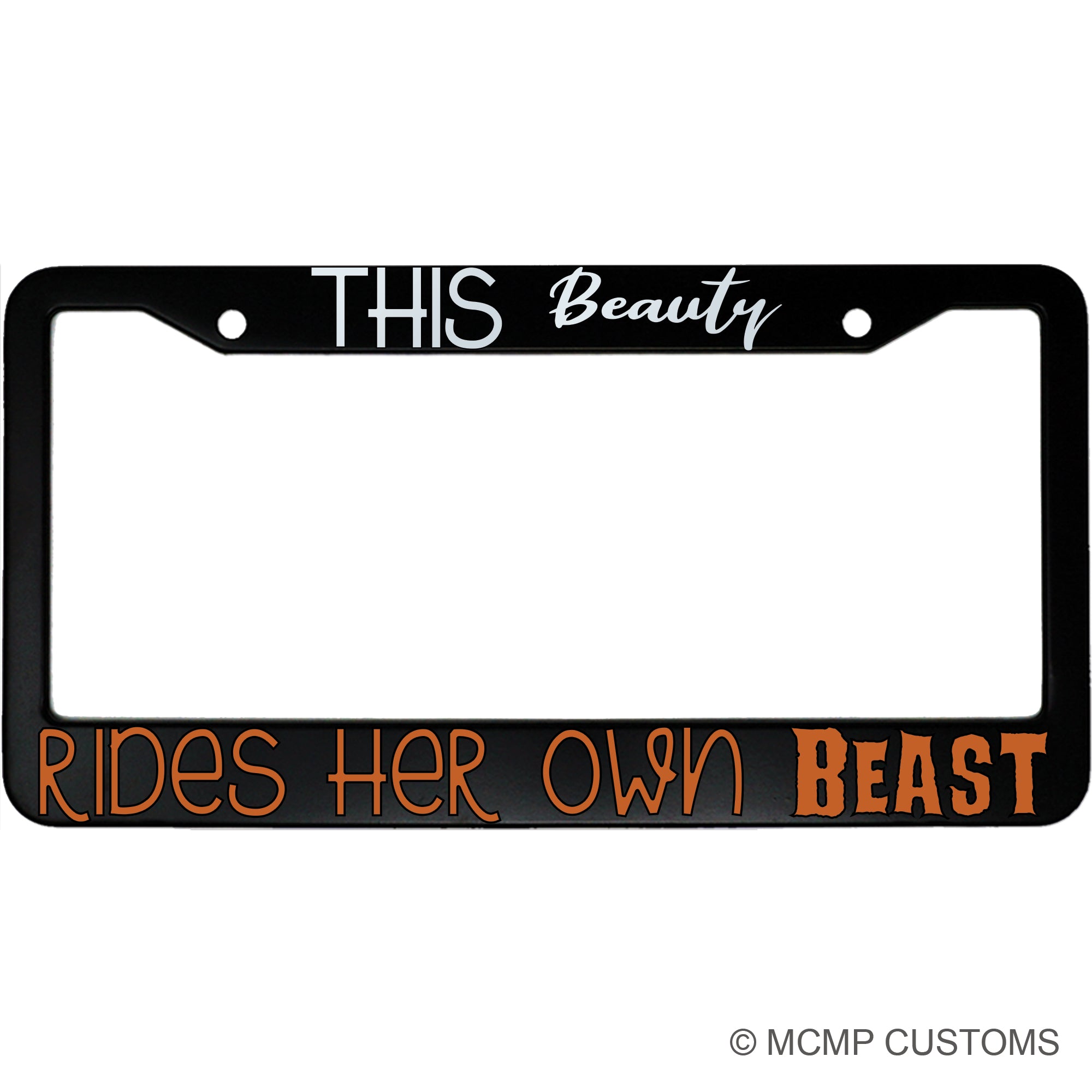 This Beauty Rides Her Own Beast License Plate Frame - Bold Aluminum Car ...