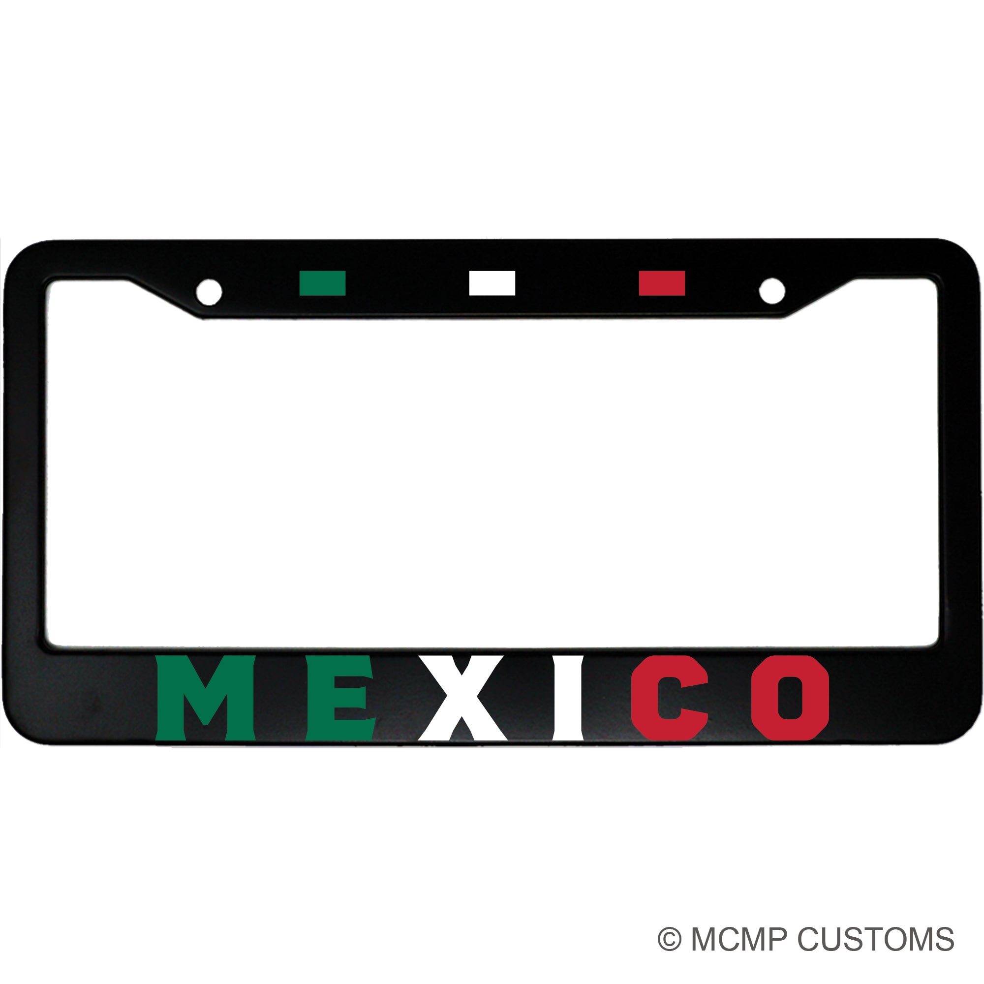 MCMP Mexico Flag Mexican Pride Aluminum Car License Plate Frame